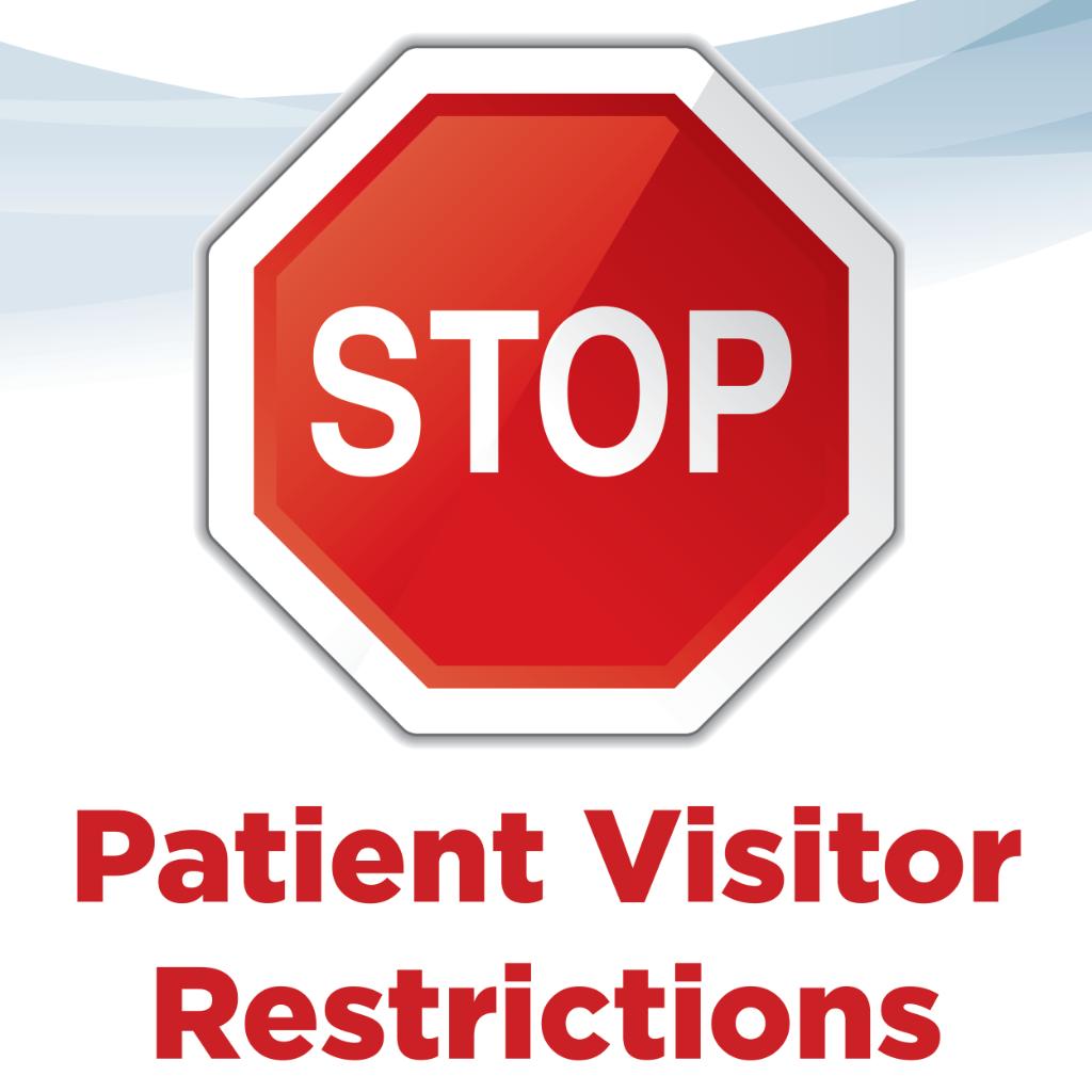 Visitor Restriction Signs RESTRICTED... Beaumont Hospital, Beaumont,